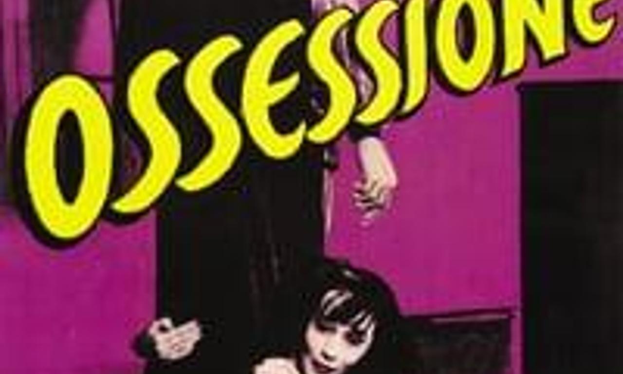Ossessione - Where to Watch and Stream Online – Entertainment.ie