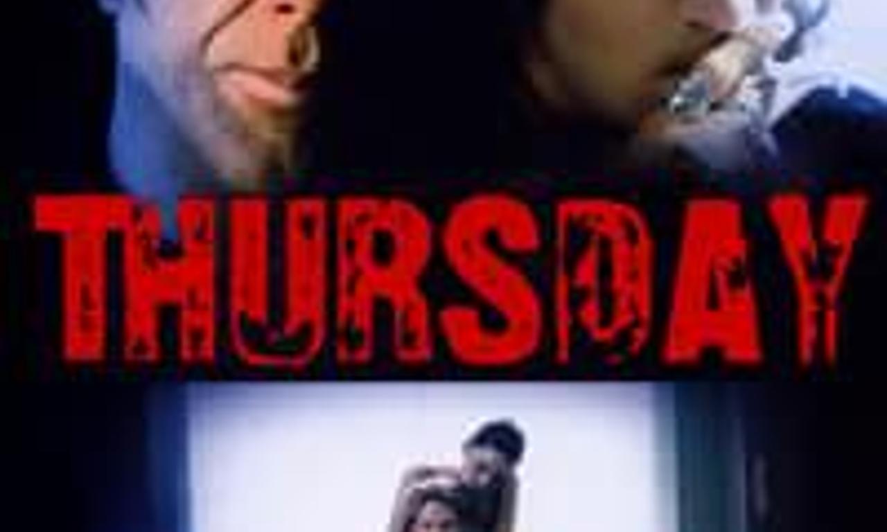 Thursday - Where to Watch and Stream Online – Entertainment.ie