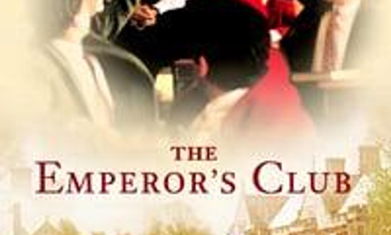 The Emperor's Club - Where to Watch and Stream Online – Entertainment.ie