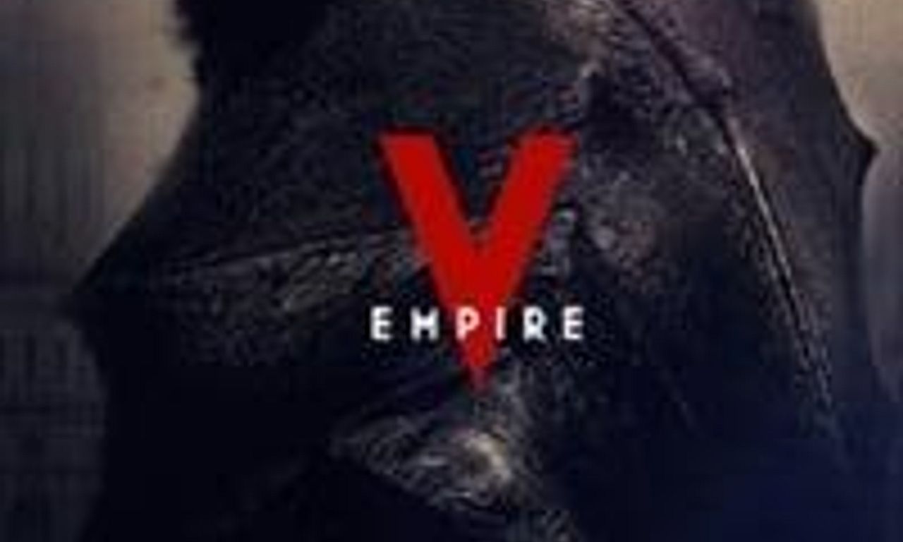 Empire V - Where to Watch and Stream Online – Entertainment.ie