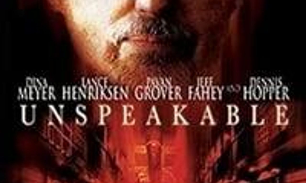 Unspeakable - Where to Watch and Stream Online – Entertainment.ie