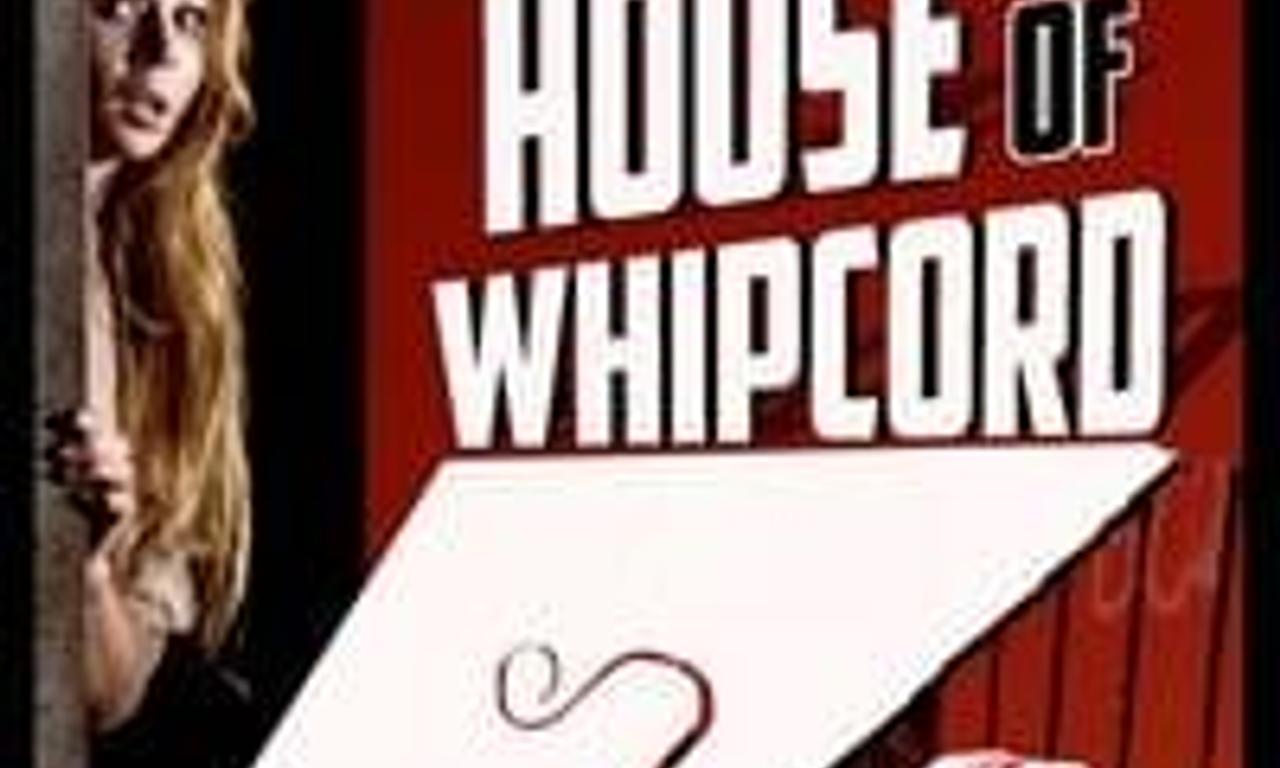 House of Whipcord - Where to Watch and Stream Online – Entertainment.ie