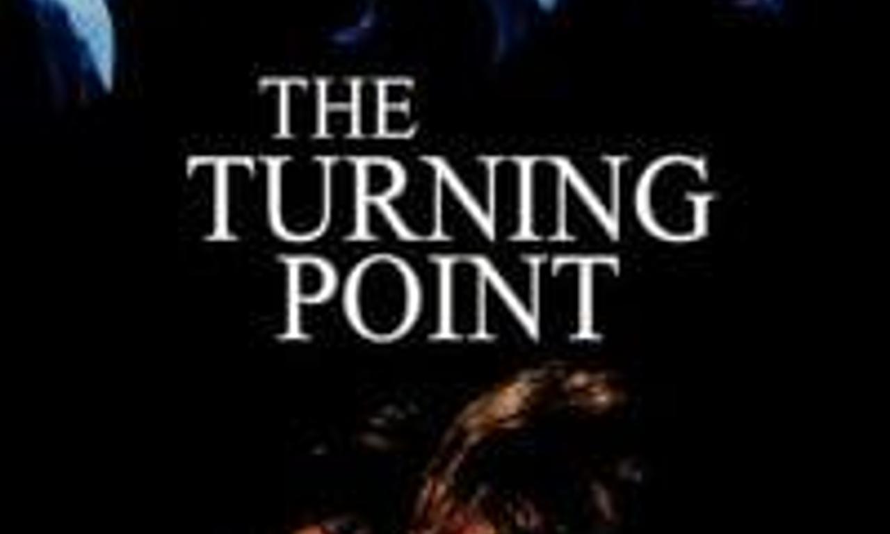 The Turning Point - Where to Watch and Stream Online – Entertainment.ie