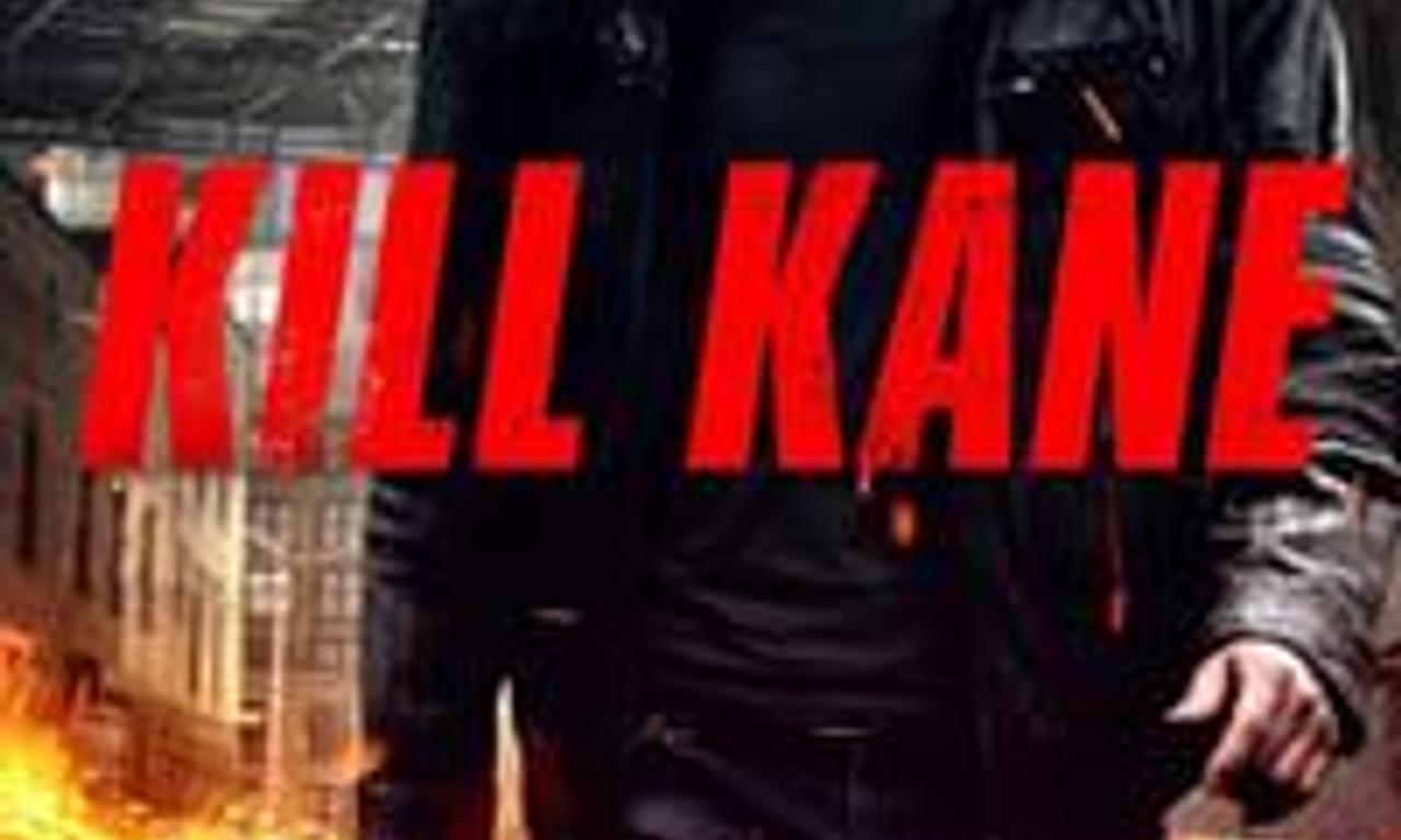 Kill Kane - Where to Watch and Stream Online – Entertainment.ie