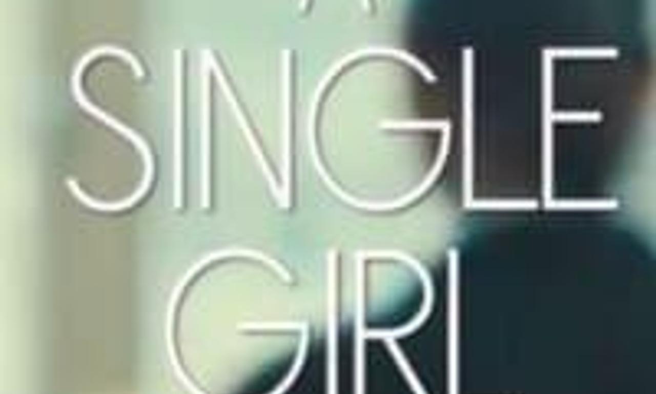 A Single Girl - Where to Watch and Stream Online – Entertainment.ie