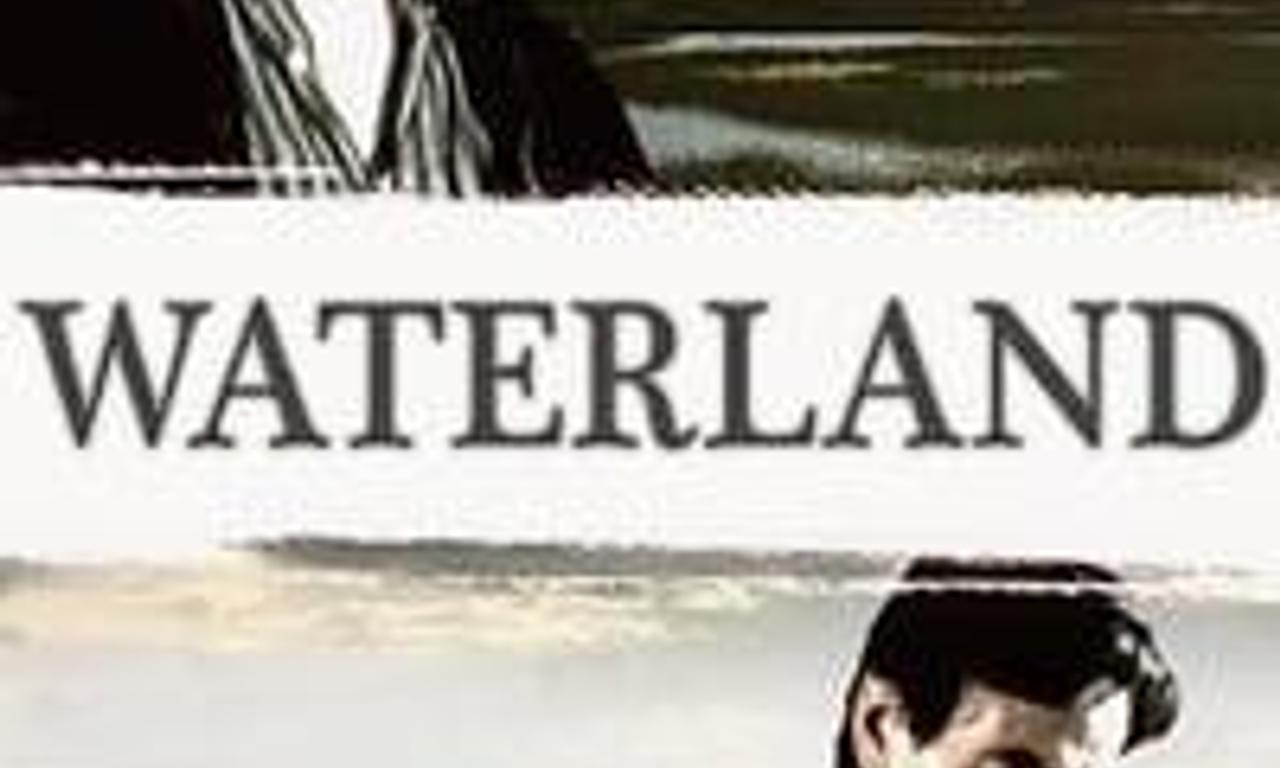 Waterland - Where to Watch and Stream Online – Entertainment.ie