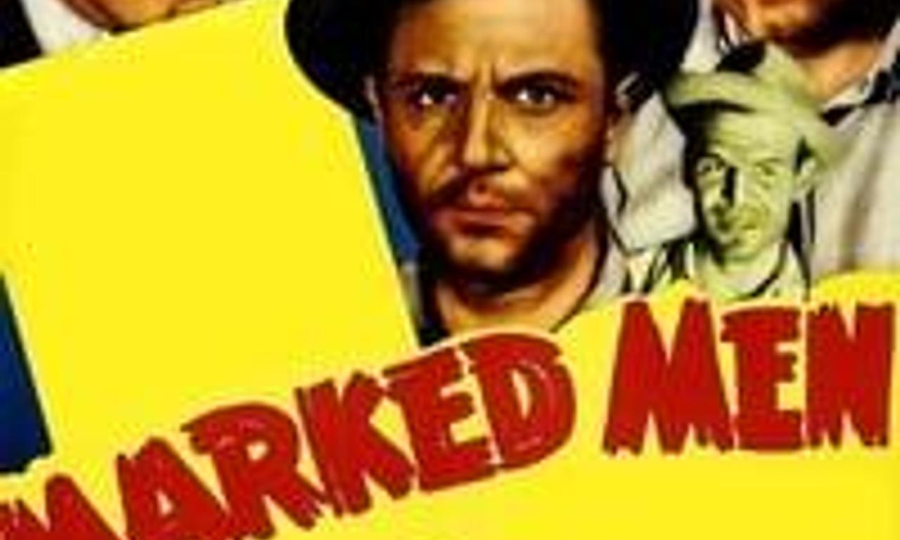 Marked Men - Where to Watch and Stream Online – Entertainment.ie