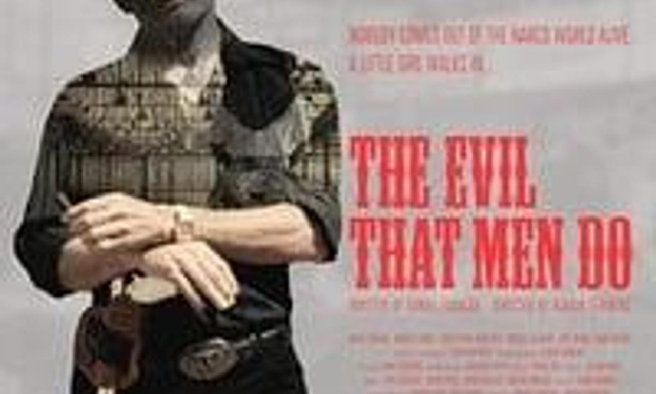 The Evil That Men Do - Where to Watch and Stream Online – Entertainment.ie