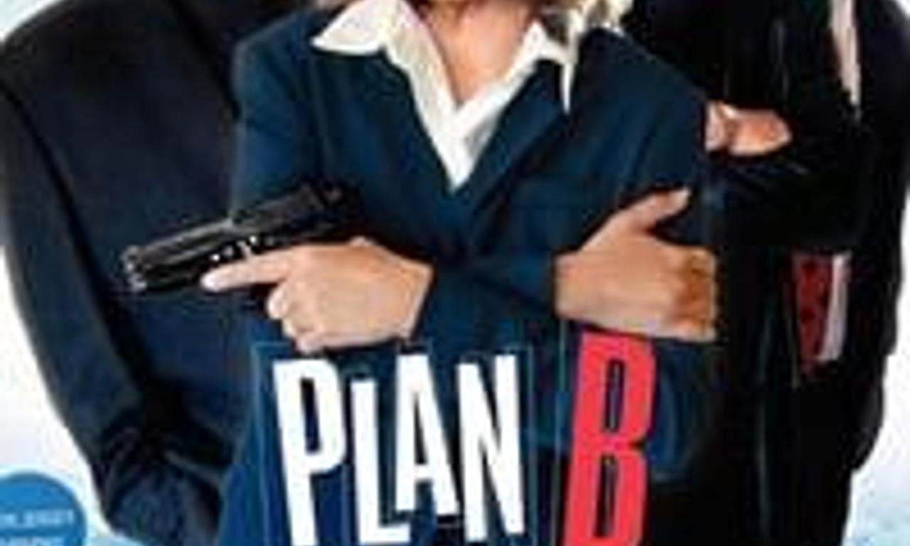 Plan B - Where to Watch and Stream Online – Entertainment.ie