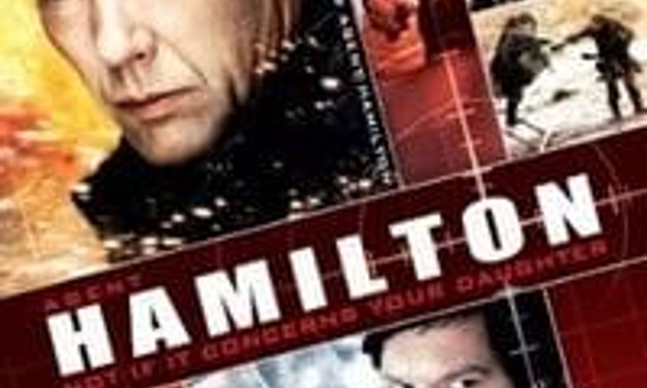 Hamilton 2: But Not If It Concerns Your Daughter - Where to Watch and ...