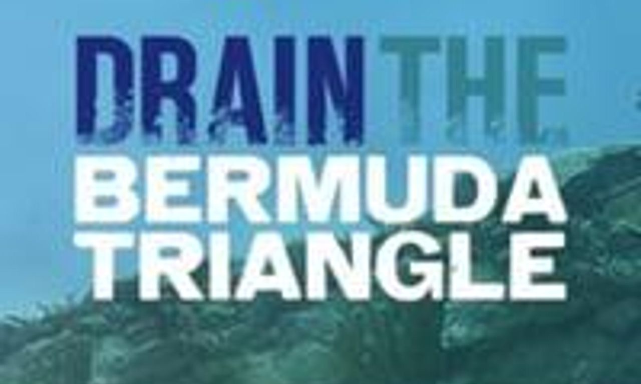 Drain the Bermuda Triangle - Where to Watch and Stream Online ...