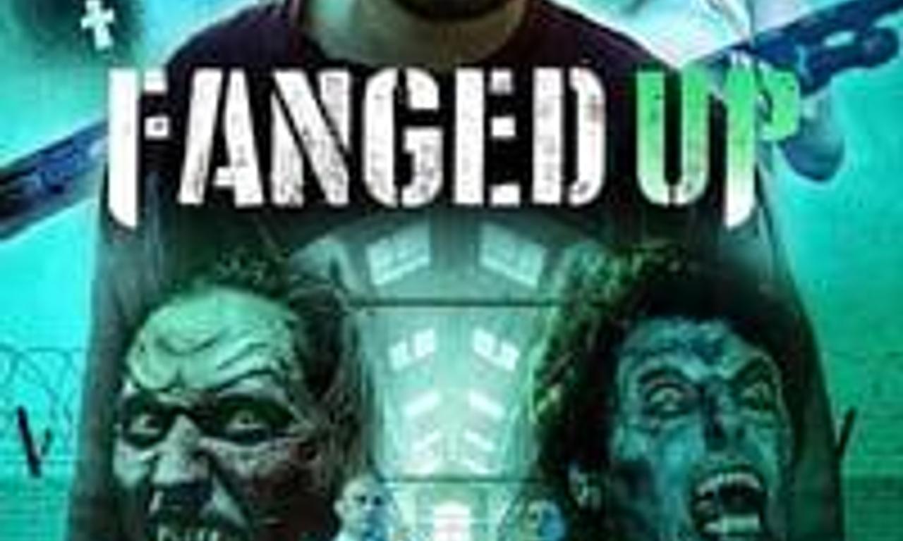 Fanged Up - Where to Watch and Stream Online – Entertainment.ie