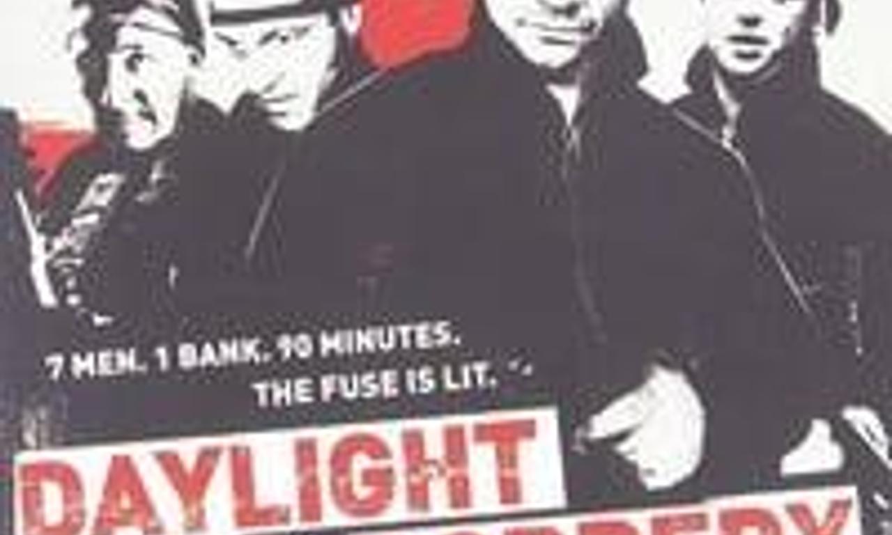 Daylight Robbery - Where to Watch and Stream Online – Entertainment.ie