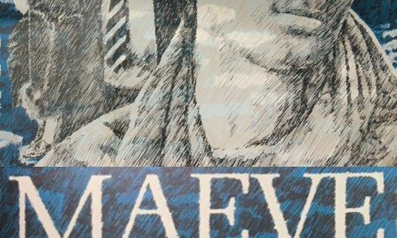 Maeve - Where to Watch and Stream Online – Entertainment.ie