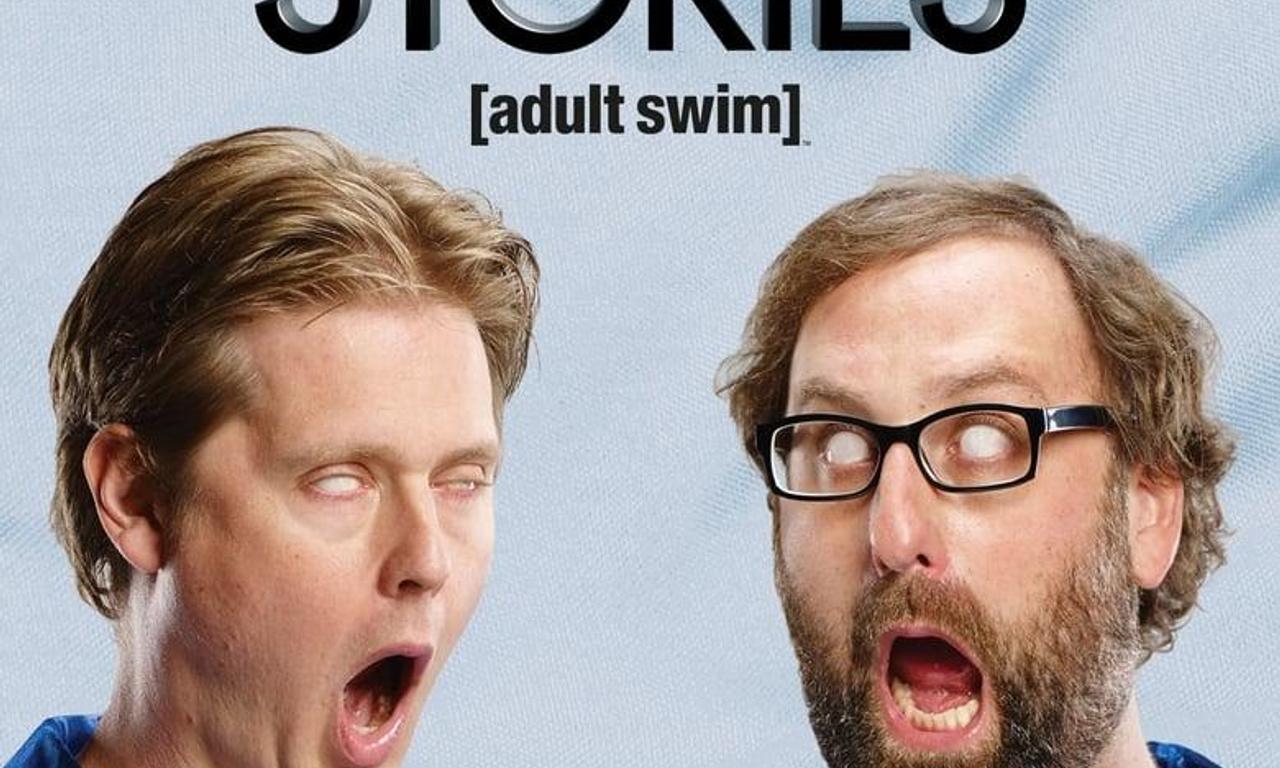Tim and Eric's Bedtime Stories - Where to Watch and Stream Online ...