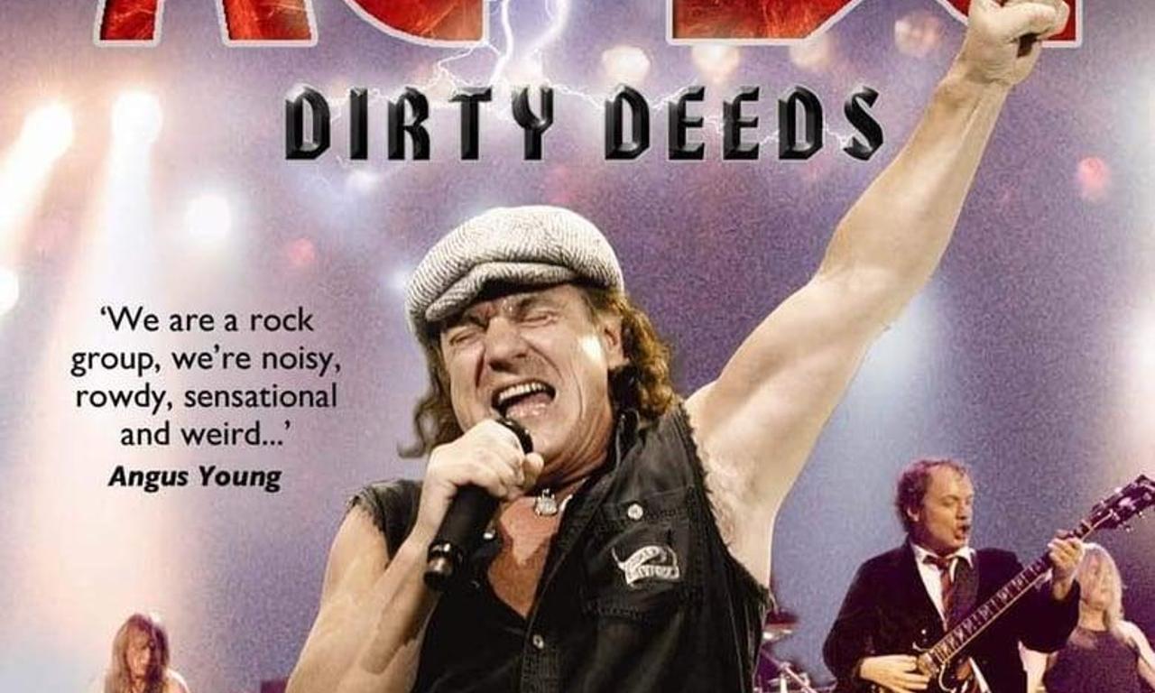 AC/DC: Dirty Deeds - Where to Watch and Stream Online – Entertainment.ie