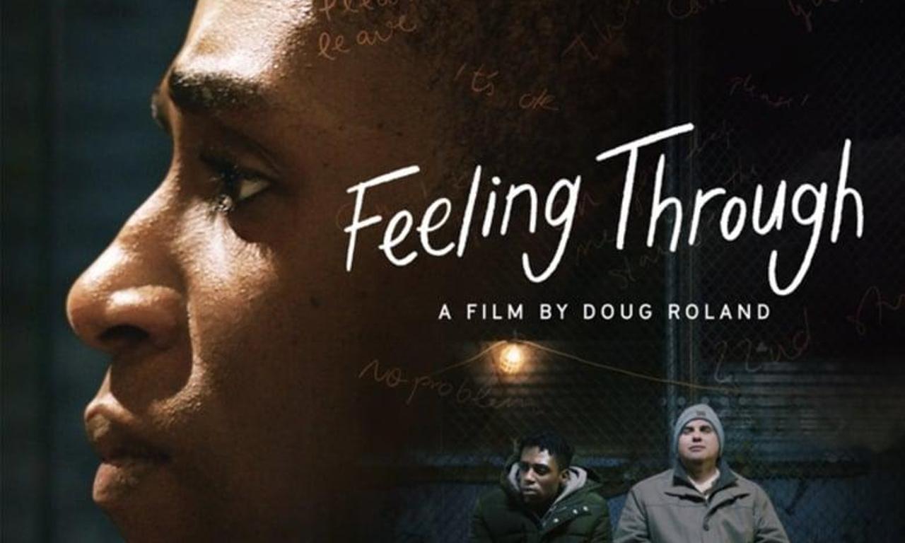 Feeling Through - Where to Watch and Stream Online – Entertainment.ie