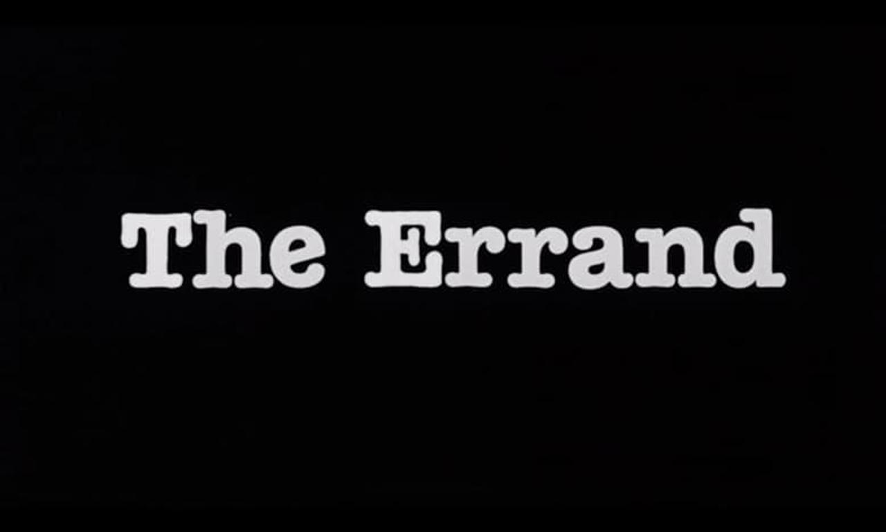 The Errand - Where to Watch and Stream Online – Entertainment.ie