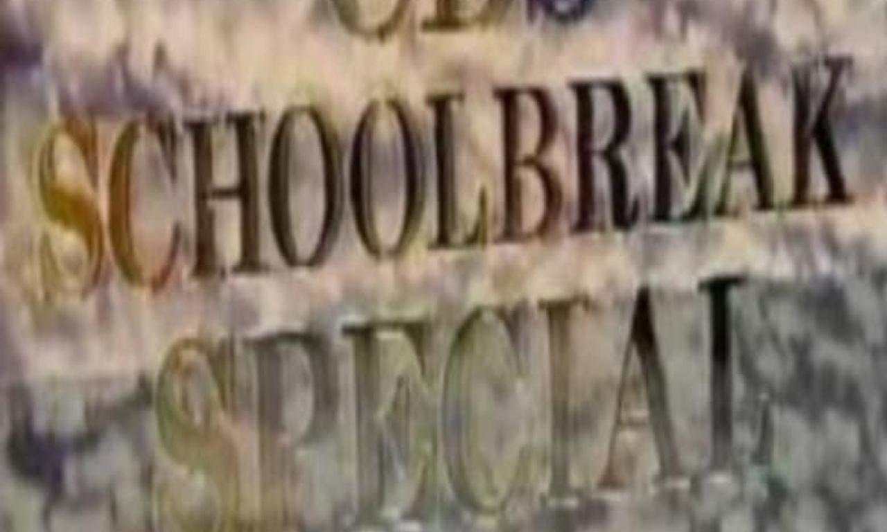 CBS Schoolbreak Special - Where to Watch and Stream Online – Entertainment.ie