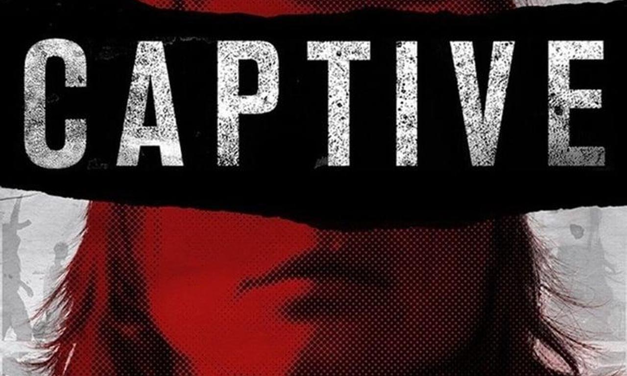 Captive - Where to Watch and Stream Online – Entertainment.ie