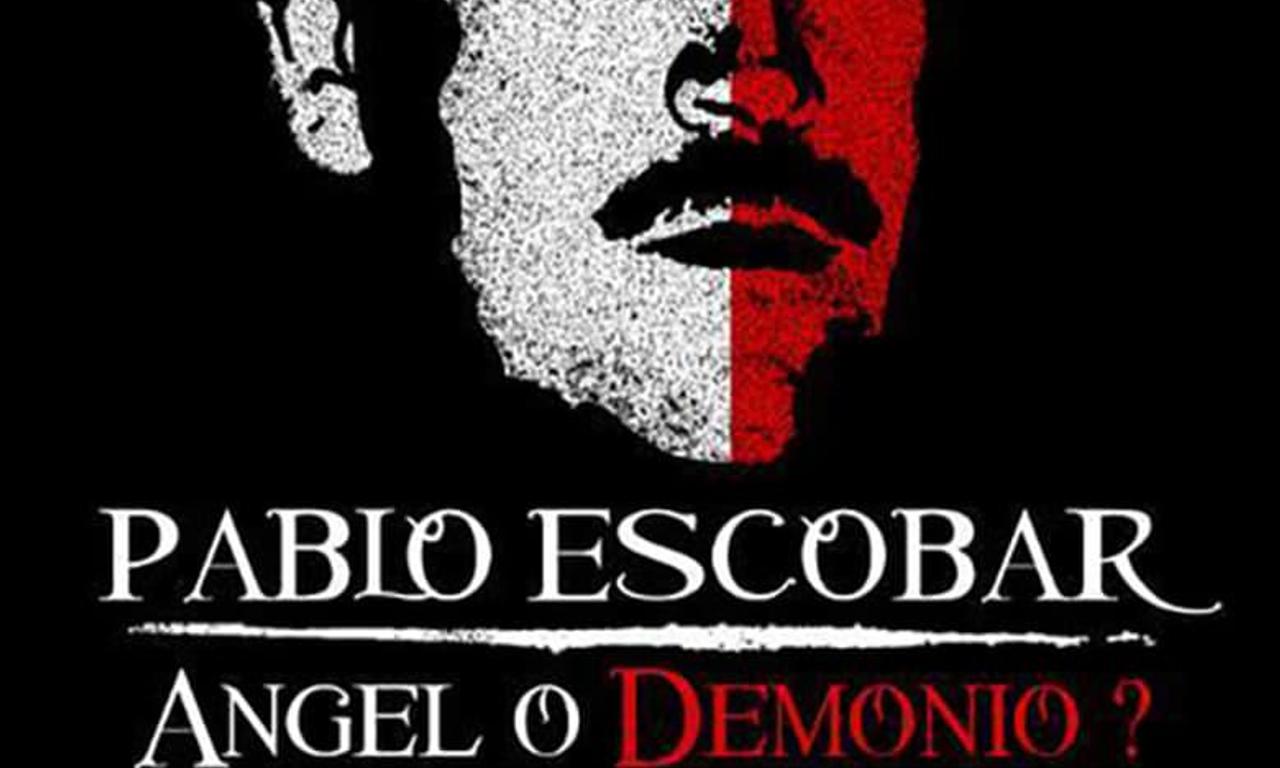 Pablo Escobar: Angel or Demon? - Where to Watch and Stream Online ...