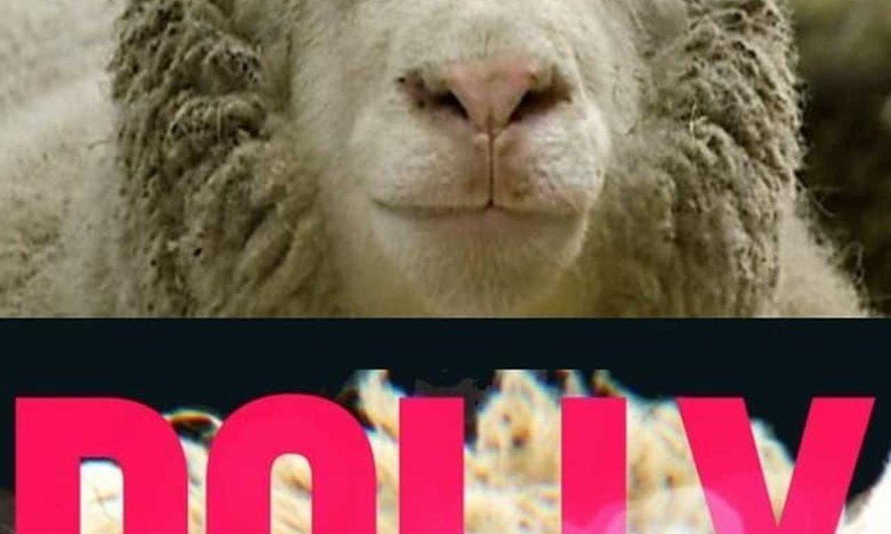 Dolly: The Sheep That Changed the World - Where to Watch and Stream ...