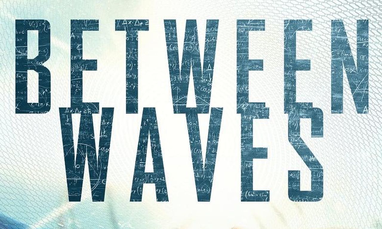 Between Waves - Where to Watch and Stream Online – Entertainment.ie
