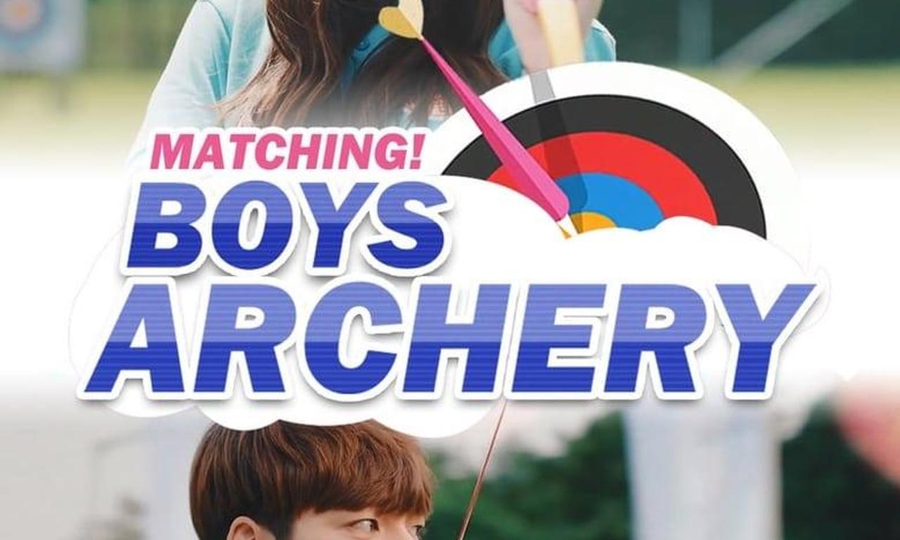 Matching! Boys Archery - Where to Watch and Stream Online ...