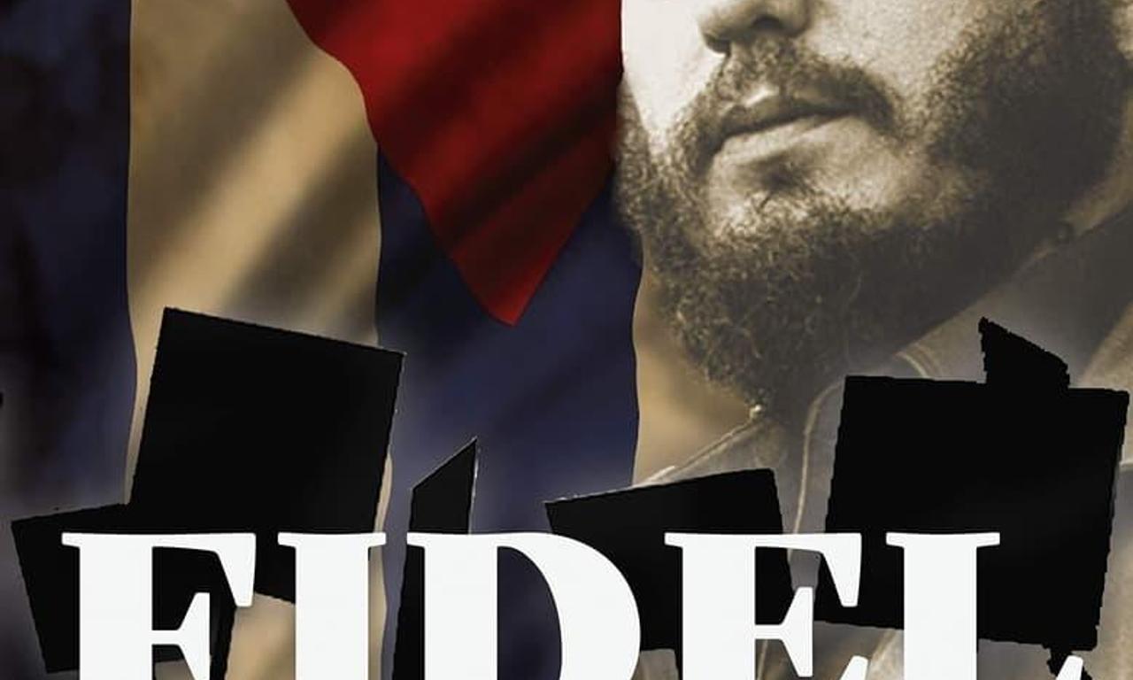 Fidel Castro: Life for the Revolution - Where to Watch and Stream ...