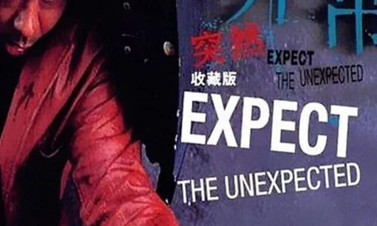 Expect the Unexpected - Where to Watch and Stream Online – Entertainment.ie