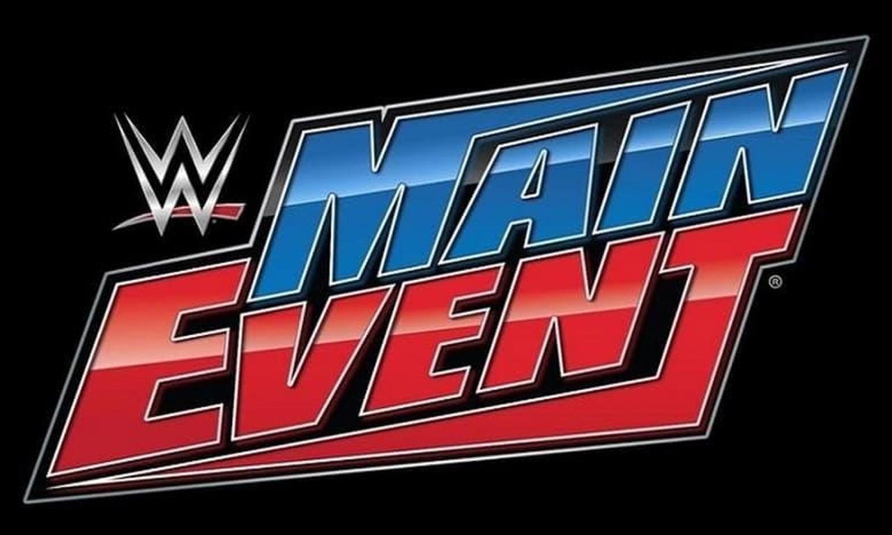 WWE Main Event - Where to Watch and Stream Online – Entertainment.ie
