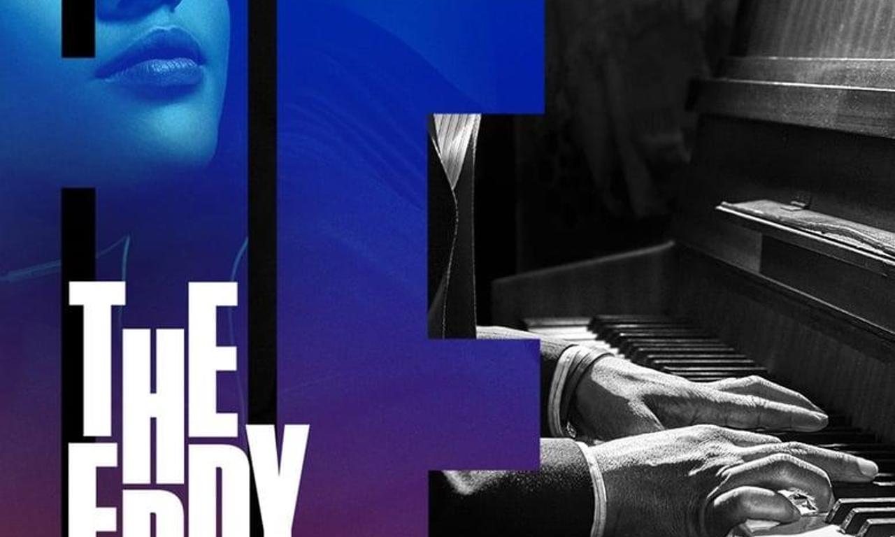 The Eddy - Where to Watch and Stream Online – Entertainment.ie