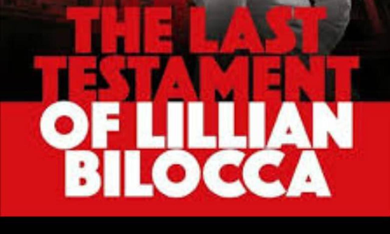 The Last Testament of Lillian Bilocca - Where to Watch and Stream ...