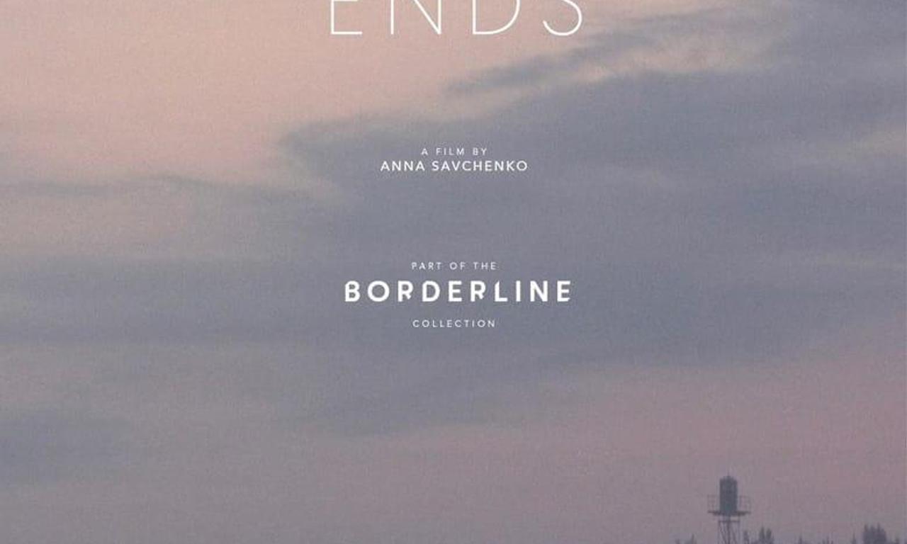 Borderline. Where the World Ends - Where to Watch and Stream Online ...