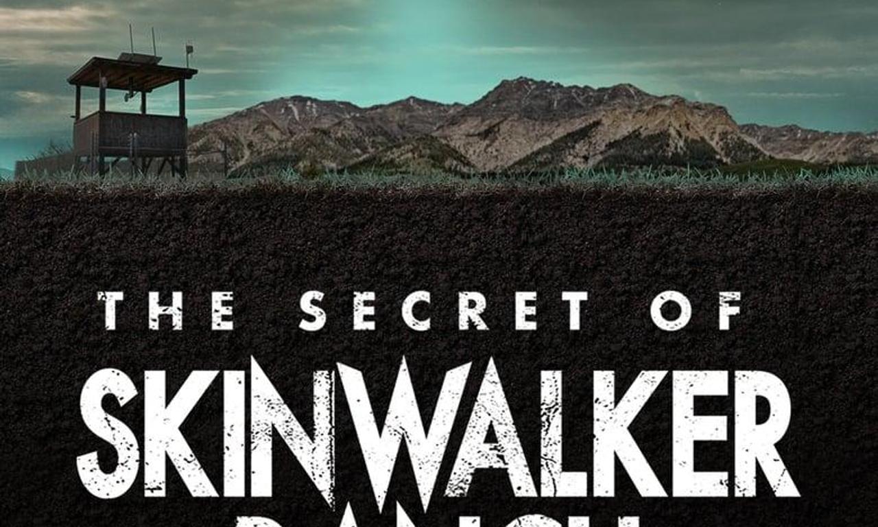The Secret of Skinwalker Ranch - Where to Watch and Stream Online ...