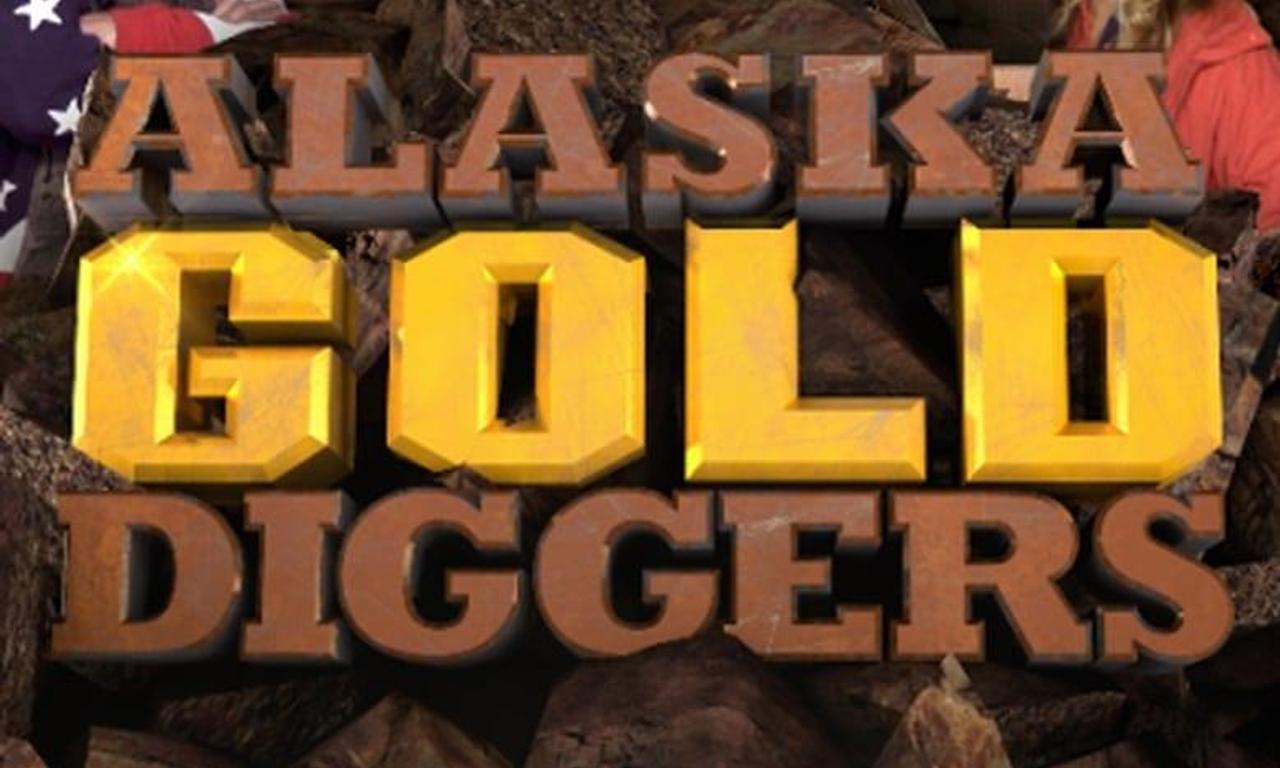 Alaska Gold Diggers - Where to Watch and Stream Online – Entertainment.ie