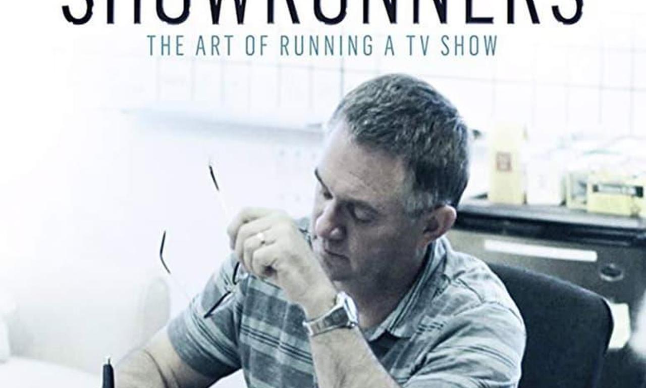 Showrunners: The Art of Running a TV Show - Where to Watch and Stream ...