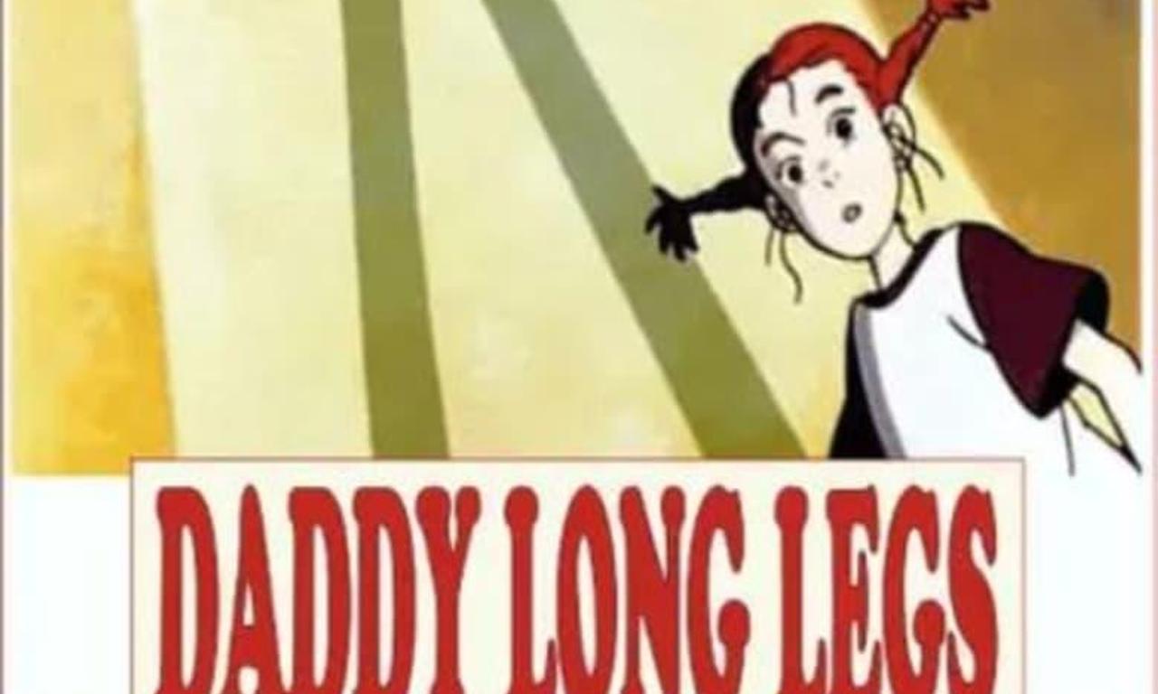 Daddy Long Legs Where To Watch And Stream Online Entertainmentie