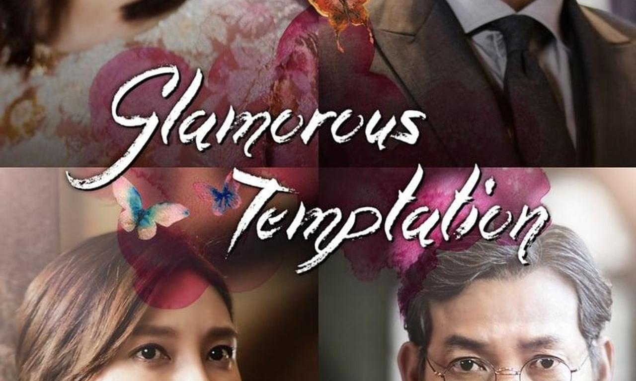 Glamorous Temptation - Where to Watch and Stream Online – Entertainment.ie