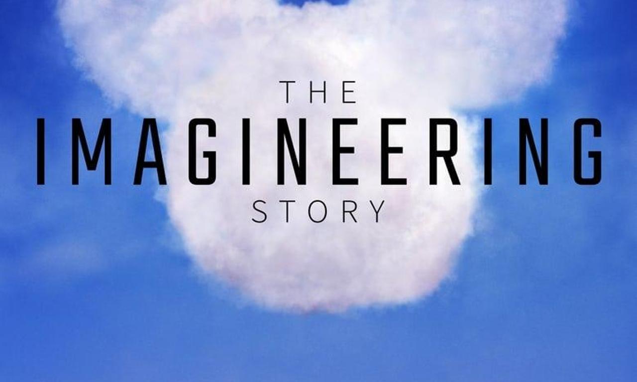 The Imagineering Story - Where to Watch and Stream Online ...