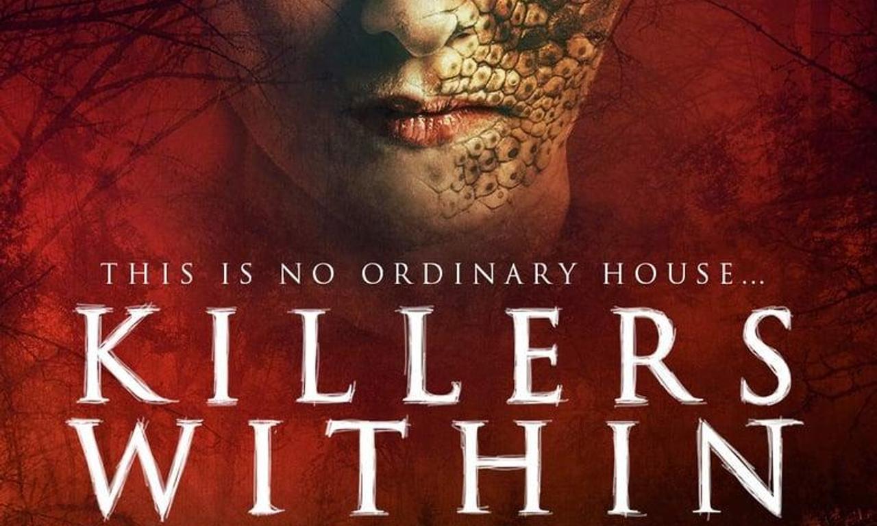 Killers Within - Where to Watch and Stream Online – Entertainment.ie