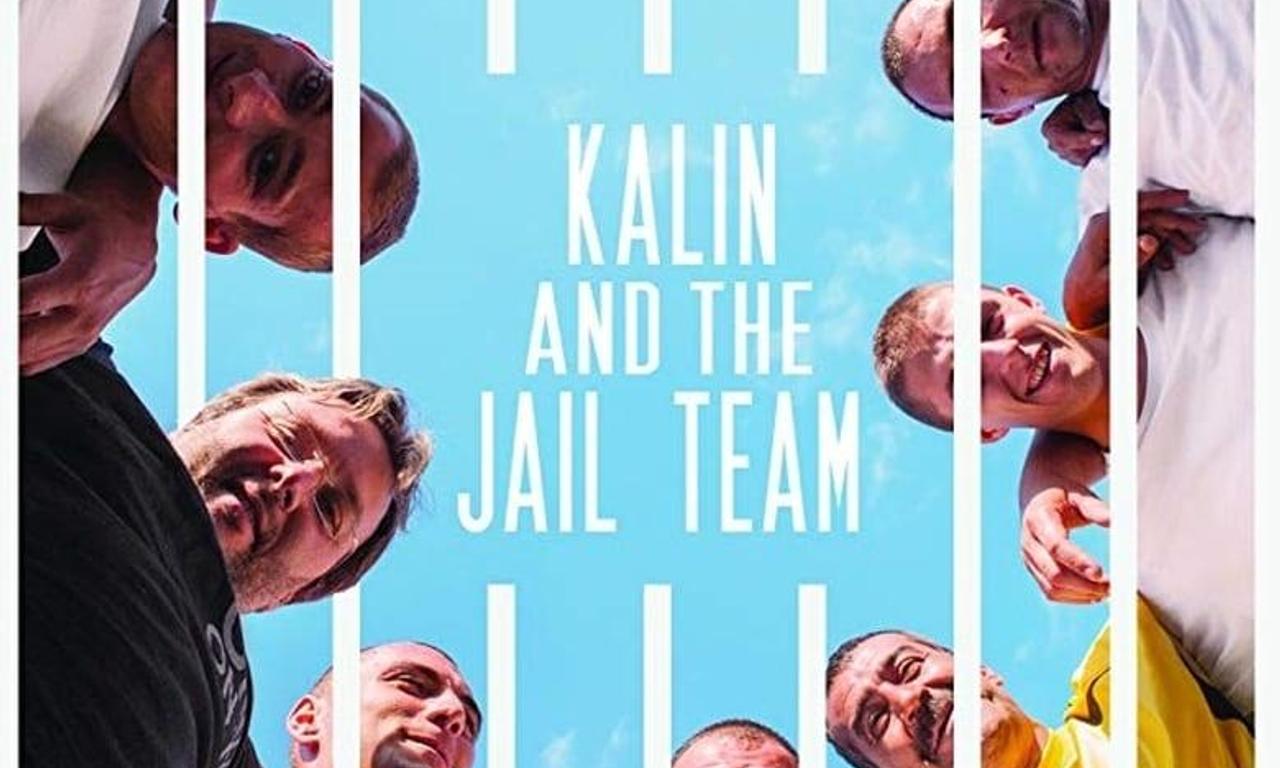 Kalin And The Jail Team - Where to Watch and Stream Online ...