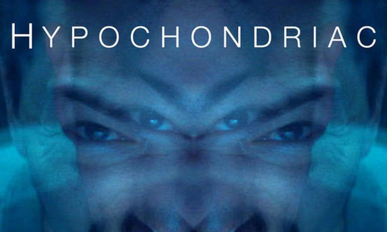 Hypochondriac - Where to Watch and Stream Online – Entertainment.ie