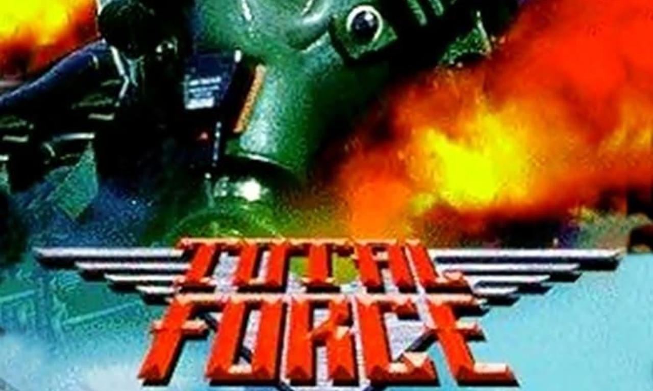 Total Force - Where to Watch and Stream Online – Entertainment.ie