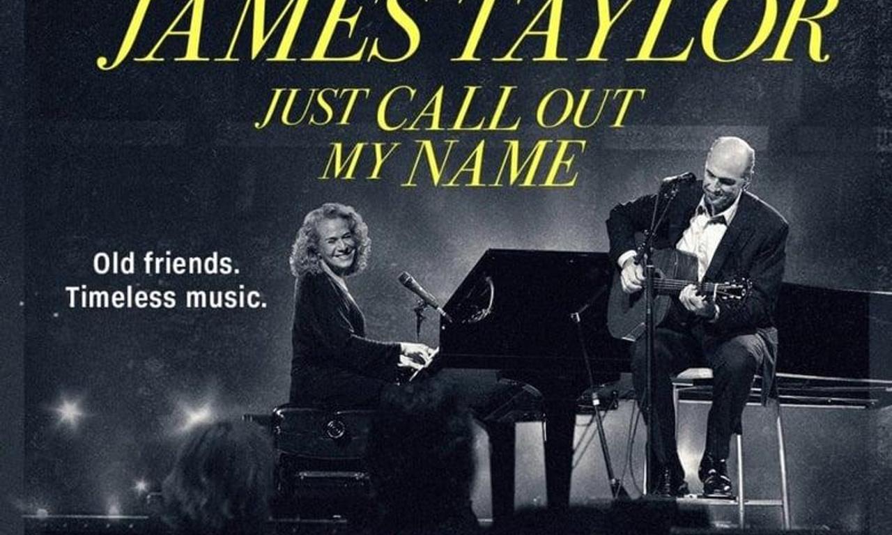 Carole King & James Taylor: Just Call Out My Name - Where to Watch and ...