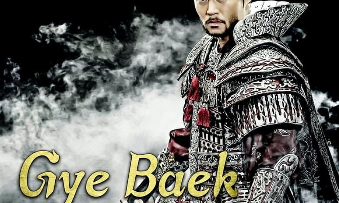 Gye Baek, Warrior’s Fate - Where to Watch and Stream Online ...