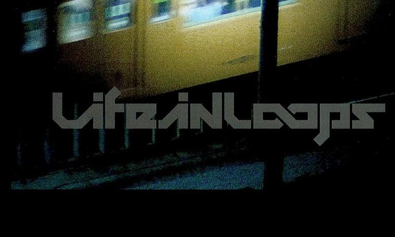 Life in Loops (A Megacities RMX) - Where to Watch and Stream Online ...