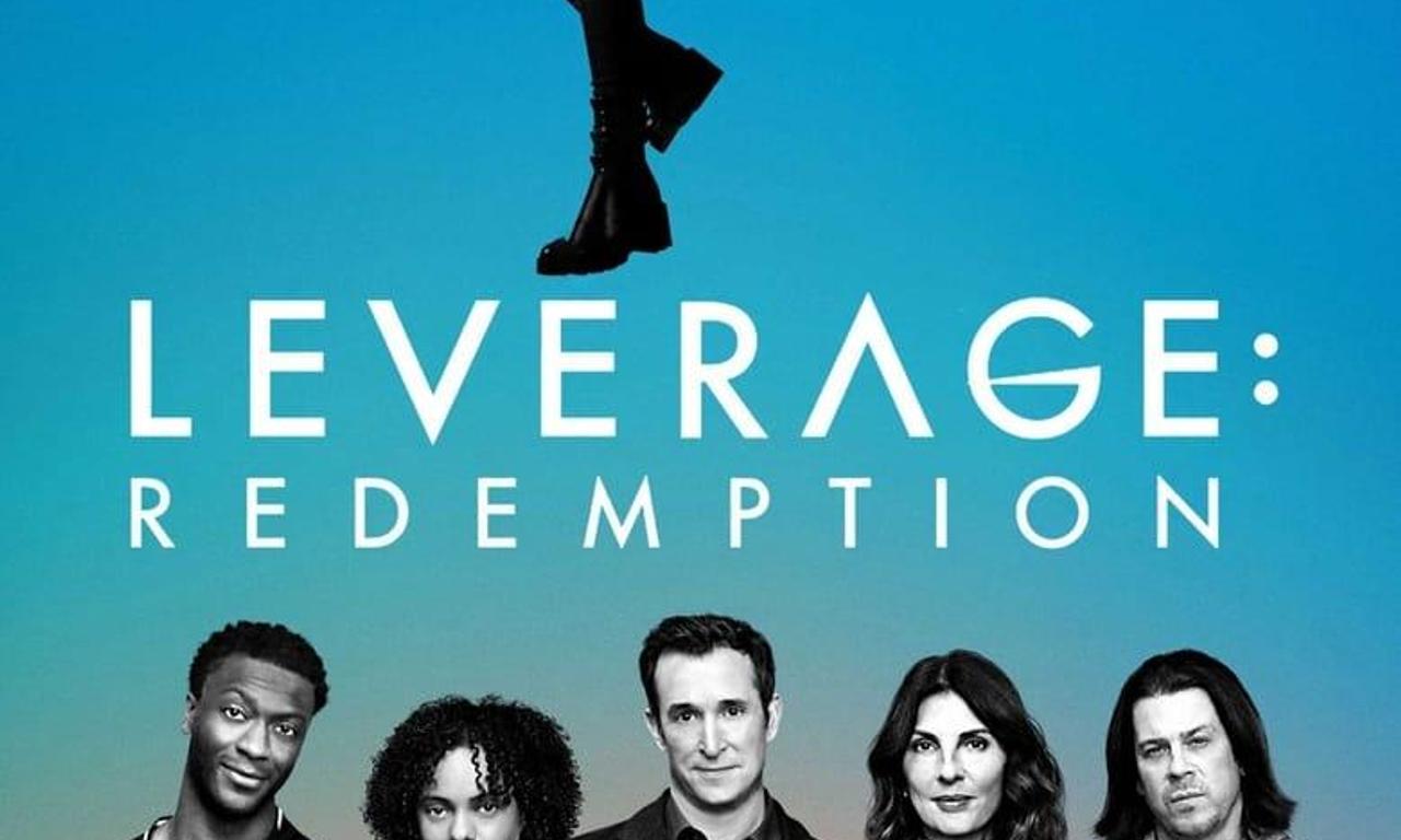 Leverage: Redemption - Where to Watch and Stream Online – Entertainment.ie