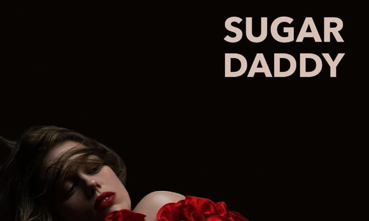 Sugar Daddy - Where to Watch and Stream Online – Entertainment.ie