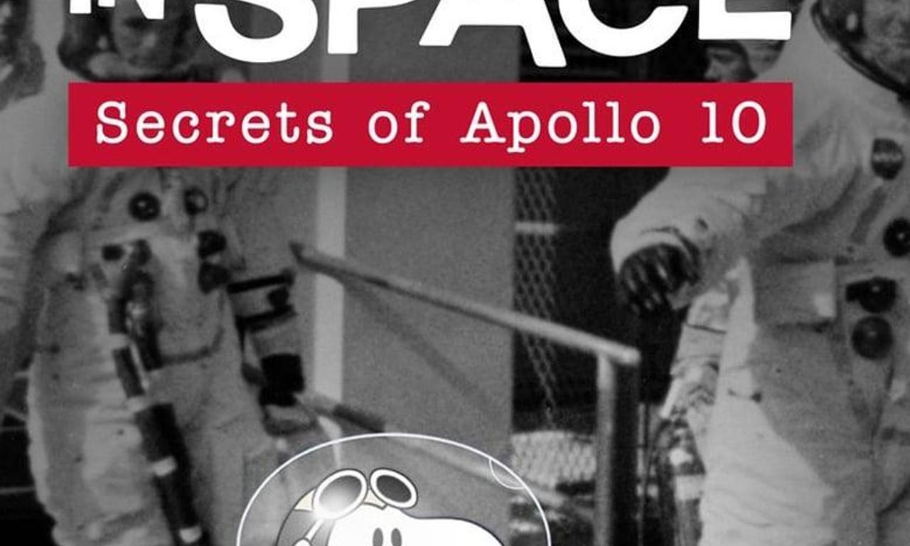 Peanuts in Space: Secrets of Apollo 10 - Where to Watch and Stream Online – Entertainment.ie